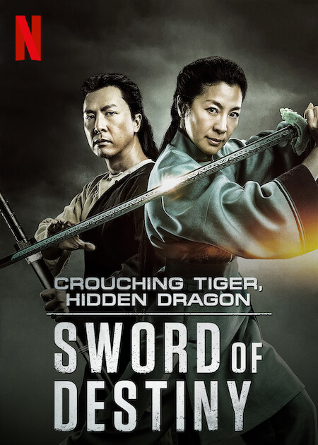 Crouching Tiger, Hidden Dragon: Sword of Destiny (2016) – Worth the Watch? - Martial Journal